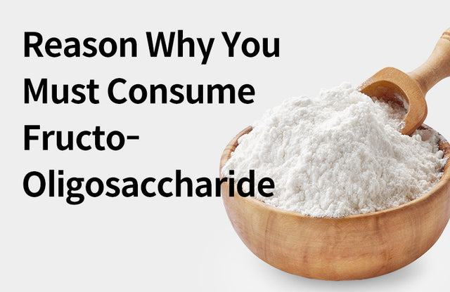[Effects of Fructo-oligosaccharide] Essential for Diet, 3 Benefits of ...